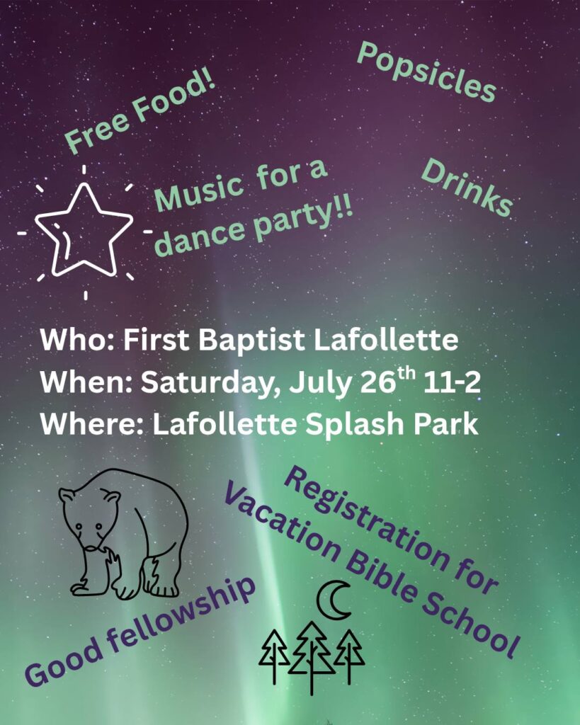 First Baptist Church VBS sign-up is Sat., 11-2, at Splash Park – WLAF